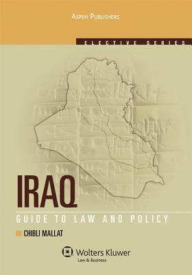 Iraq: Guide to Law and Policy by Chibli Mallat | Goodreads