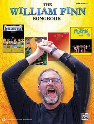 The William Finn Songbook by William Finn | Goodreads