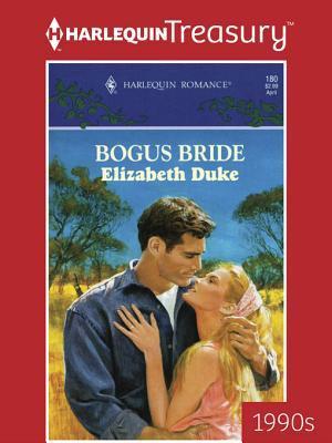 Bogus Bride by Elizabeth Duke | Goodreads
