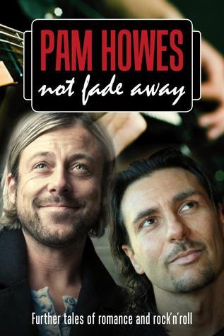 Not Fade Away (The Raiders, #4) by Pam Howes | Goodreads