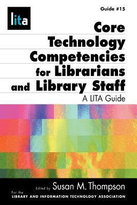 Core Tech Competencies for Librarians and Library Staff by American ...
