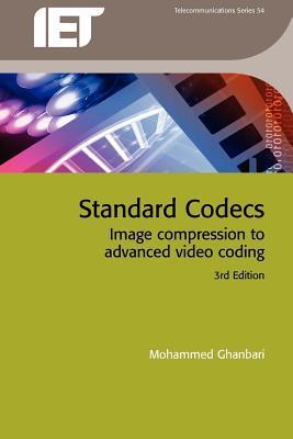 Standard Codecs (Iet Telecommunications Series), 3rd Edition by M ...