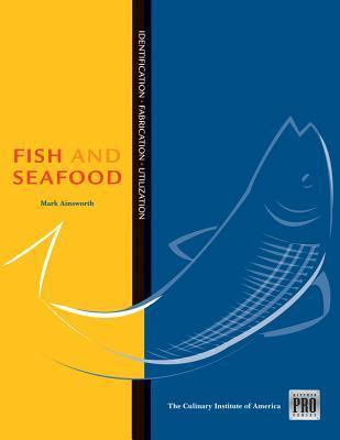 Kitchen Pro Series: Guide to Fish and Seafood Identification ...