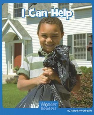 I Can Help (Wonder Readers: Social Studies) by Maryellen Gregoire ...