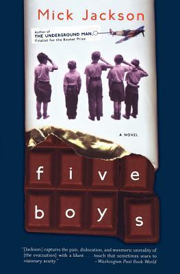 Five Boys by Mick Jackson | Goodreads