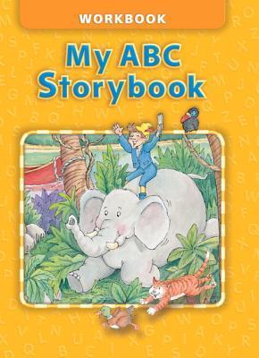 MY ABC STORYBOOK WORKBOOK 019774 by Barbara Hojel | Goodreads