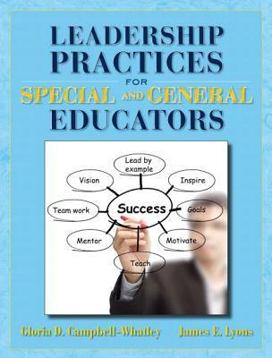 Leadership Practices for Special and General Educators by Gloria D ...