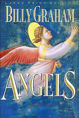 Angels by Billy Graham | Goodreads