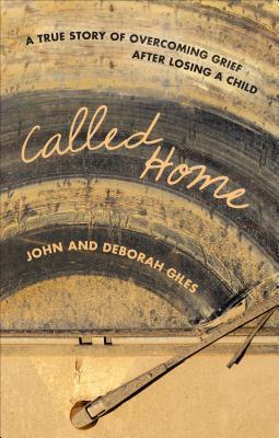 Called Home by John Giles | Goodreads
