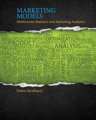Marketing Models by Dawn Iacobucci | Goodreads