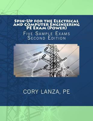 Spin-Up for the Electrical and Computer Engineering PE Exam (Power ...
