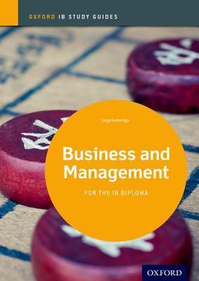 IB Business and Management Study Guide: Oxford IB Diploma Program by ...