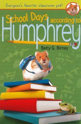School Days According to Humphrey (Humphrey by Betty G. Birney | Goodreads