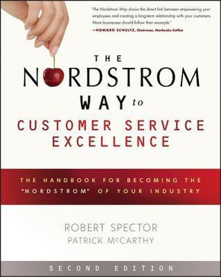 The Nordstrom Way: Second Edition by Robert Spector | Goodreads