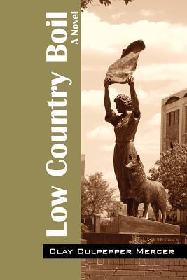 Low Country Boil by Clay Mercer | Goodreads