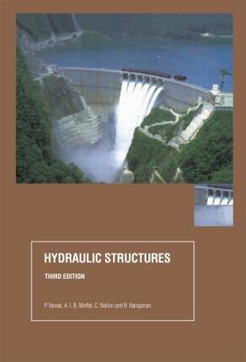 Hydraulic Structures by Pavel Novák | Goodreads