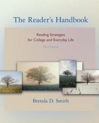 The Reader's Handbook: Reading Strategies for College and Everyday Life ...