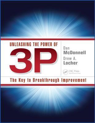 Unleashing the Power of 3P by Dan McDonnell | Goodreads