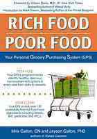 Rich Food Poor Food: The Ultimate Grocery Purchasing System by Mira ...
