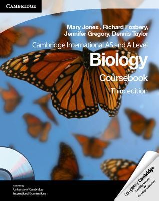 Cambridge International AS and A Level Biology Coursebook with CD-ROM ...