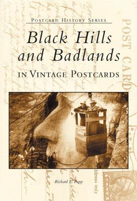 Black Hills and Badlands in Vintage Postcards (SD) by Richard Popp ...