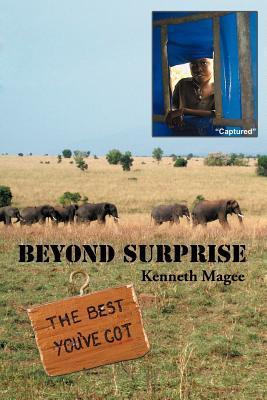 Beyond Surprise by Kenneth Magee | Goodreads