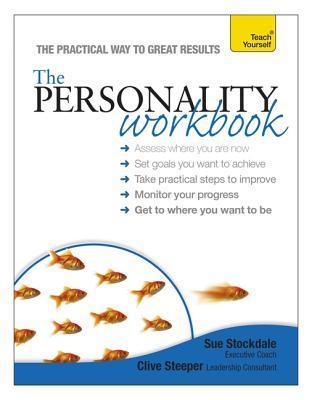The Personality Workbook: A Teach Yourself Guide by Sue Stockdale ...