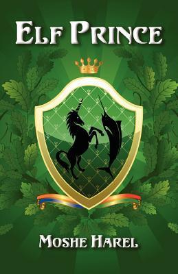 Elf Prince by Moshe Harel | Goodreads