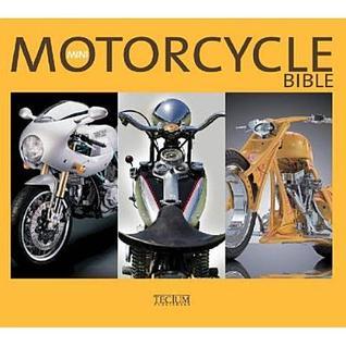 Mini Motorcycle Bible by Roland Brown | Goodreads