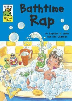 Bathtime Rap (Leapfrog Rhyme Time) by Rosalind K. Adam | Goodreads