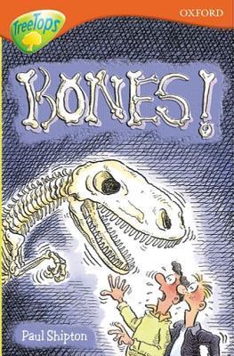 Bones! by Paul Shipton | Goodreads