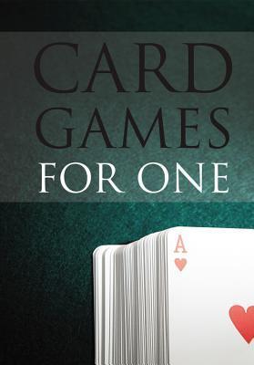 Card Games for One by Peter Arnold | Goodreads