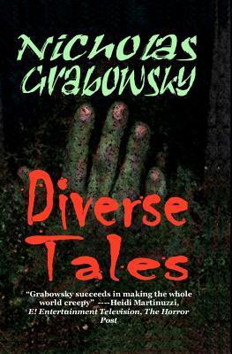 Diverse Tales by Nicholas Grabowsky | Goodreads
