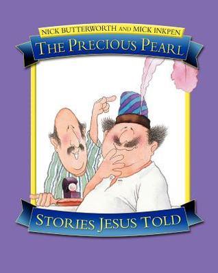 The Precious Pearl by Nick Butterworth | Goodreads