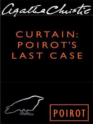 Curtain: Poirot's Last Case (Hercule Poirot, #44) by Agatha Christie ...