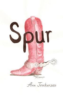 Spur by Ann Jenkerson | Goodreads