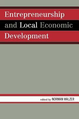 Entrepreneurship and Local Economic Development by Adee Athiyaman ...