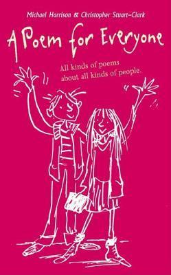 A Poem for Everyone by Michael Harrison | Goodreads