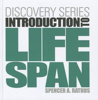 Introduction to Lifespan by Spencer A. Rathus | Goodreads
