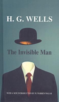 The Invisible Man (Signet Classics (Pb)) by H.G. Wells | Goodreads