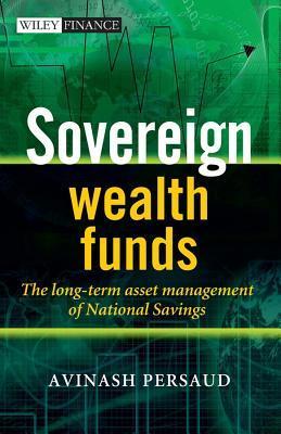 Sovereign Wealth Funds: The Long-Term Asset Management of National ...
