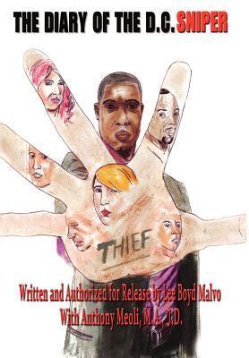 The Diary of The D.C. Sniper by Lee Boyd Malvo | Goodreads