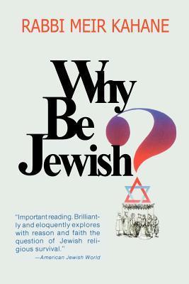 Why Be Jewish ? Intermarriage, Assimilation, and Alienation by Meir ...