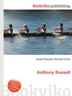 Anthony Russell by Jesse Russell | Goodreads