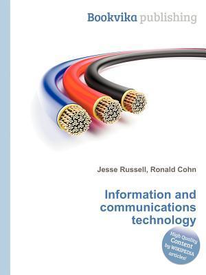 Information and Communications Technology by Jesse Russell | Goodreads
