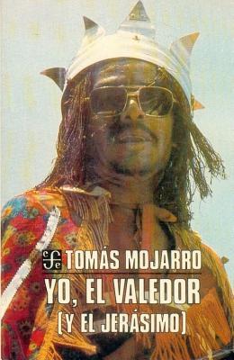 Yo, el valedor (y el Jerásimo) (Spanish Edition) by Tomás Mojarro ...