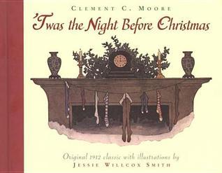 'Twas the Night Before Christmas by Clement Clarke Moore | Goodreads