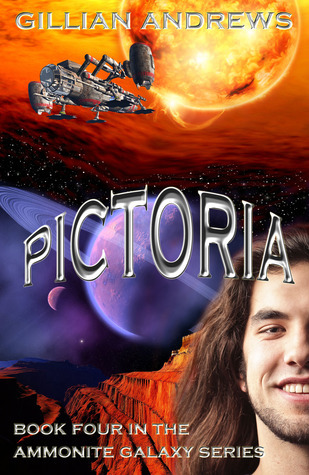 Pictoria (The Ammonite Galaxy #4) by Gillian Andrews | Goodreads