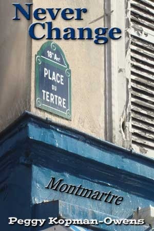 Never Change by Peggy Kopman-Owens | Goodreads