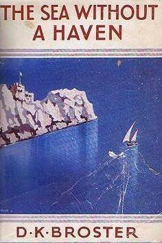 Sea Without a Haven by D.K. Broster | Goodreads